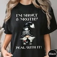 I'm Short Funny Mouthy's Deal Gnome With It Shirt, Happy Halloween ...
