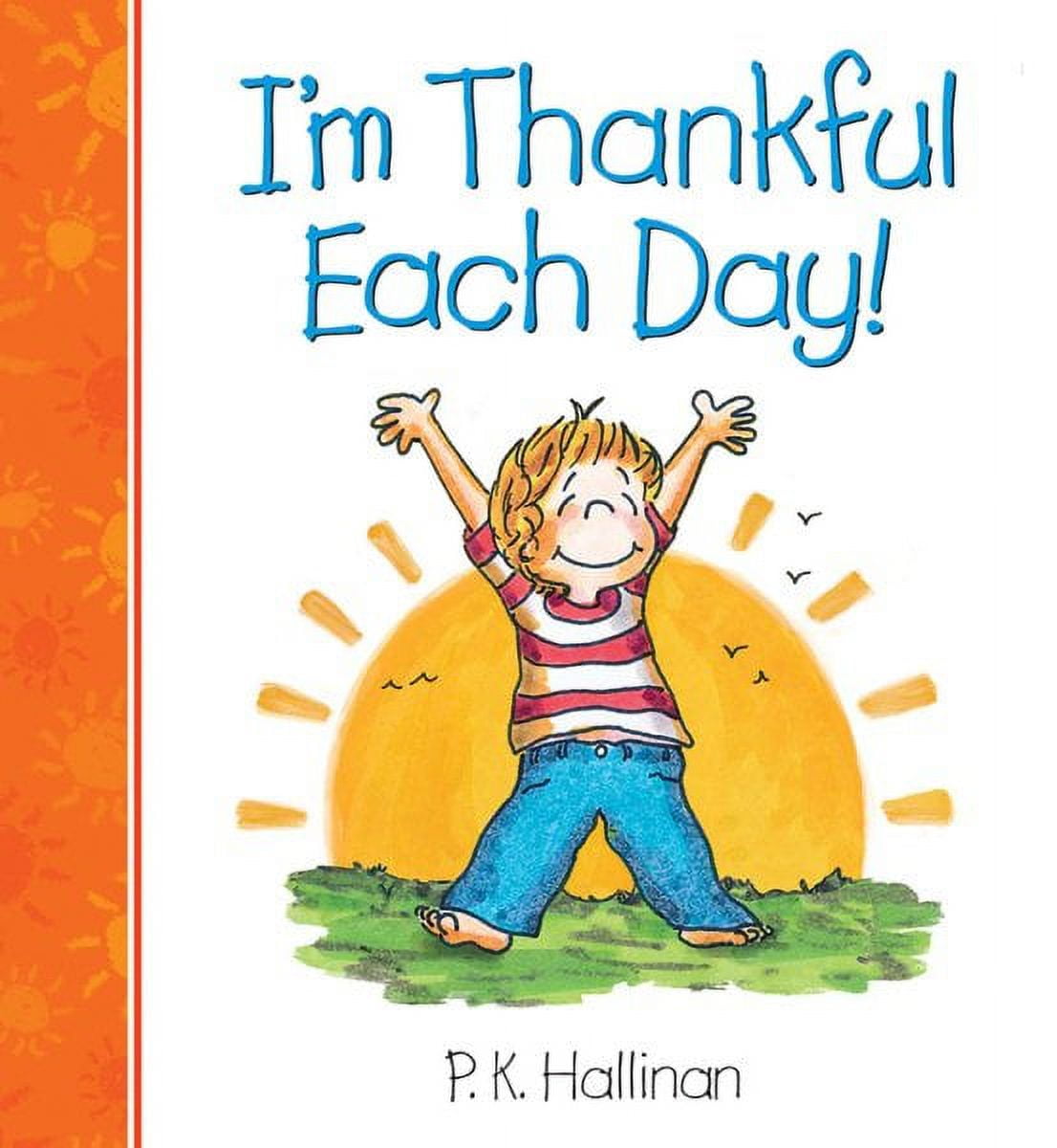 I'm Thankful Each Day! (Board Book) - Walmart.com