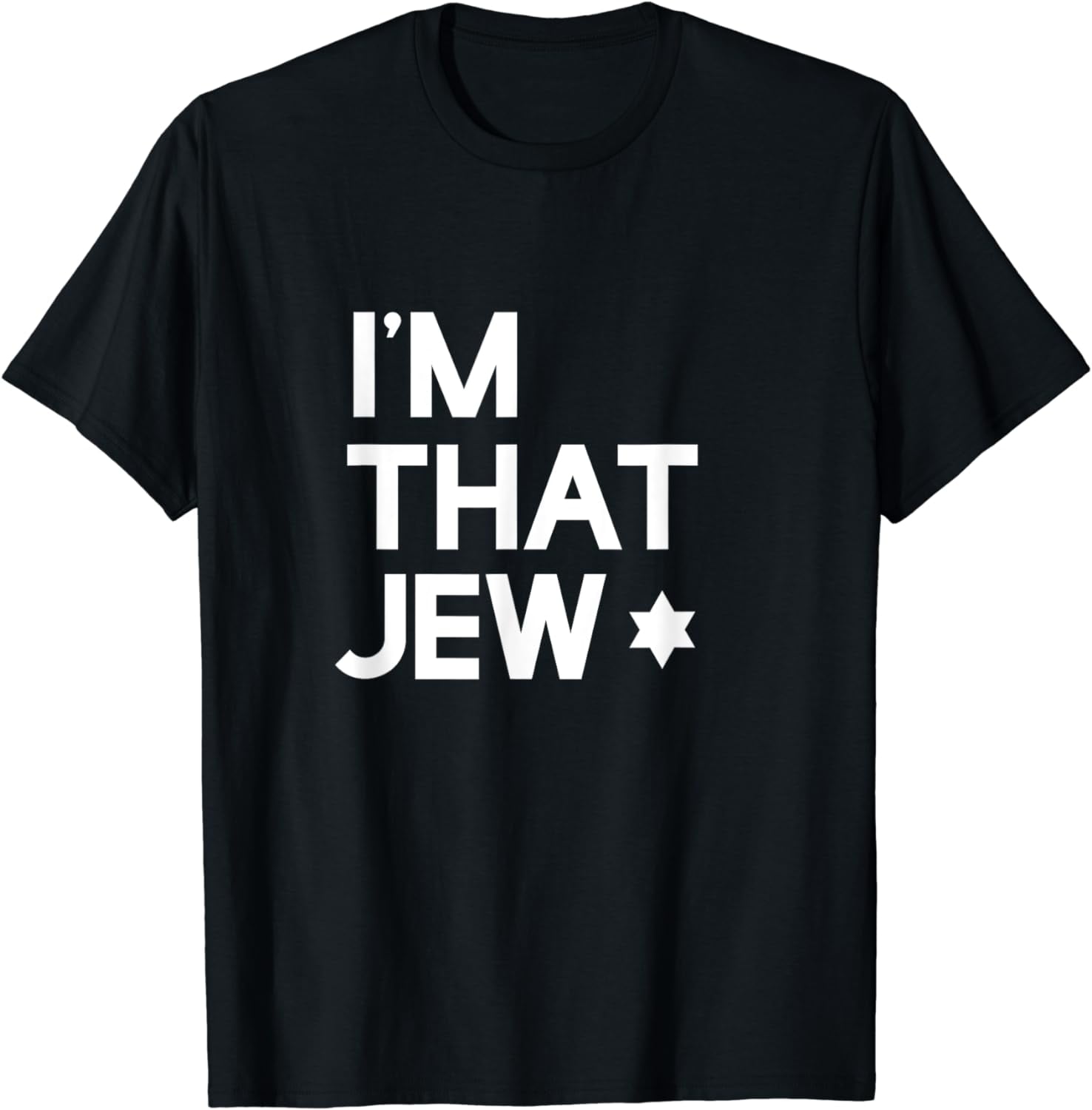 I'm That Jew T-Shirt, Political, Activism - Walmart.com