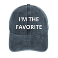 I’m The Favorite Navy Hat Adjustable Funny Fashion Unisex Baseball Cap ...