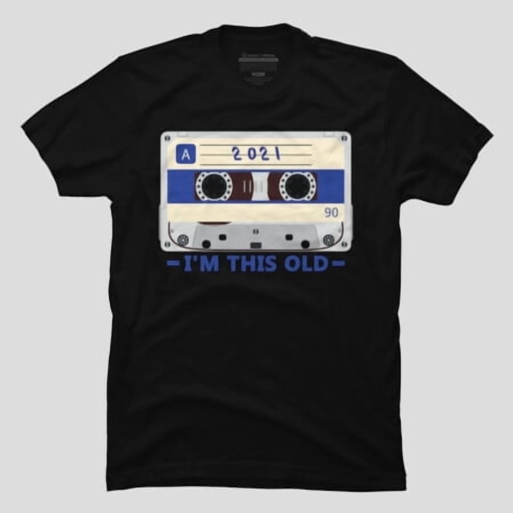 I'm This Old Old Data Storage Media Funny - Trending Now, H40156 T ...