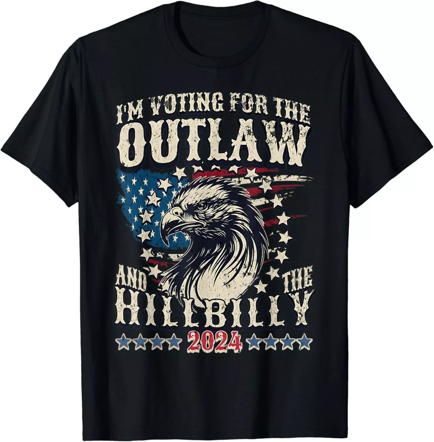 I'm Voting For the Outlaw and the Hillbilly 2024 US Flag Unisex T-Shirt ...