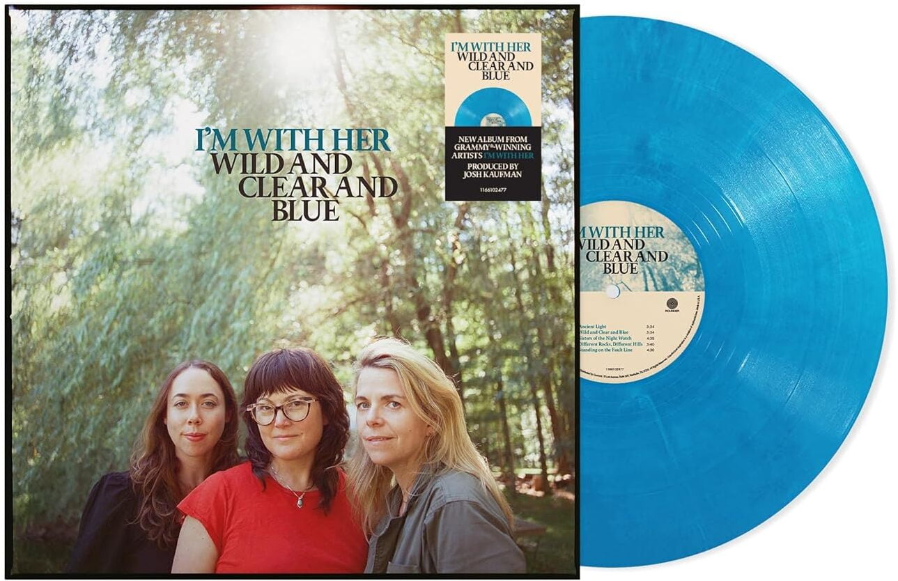 I'm with Her - Wild And Clear And Blue [Blue Eco-Mix LP] - Music ...