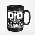 I'm a Dad, Grandpa and a Veteran, Nothing Scares Me - Grandfather ...