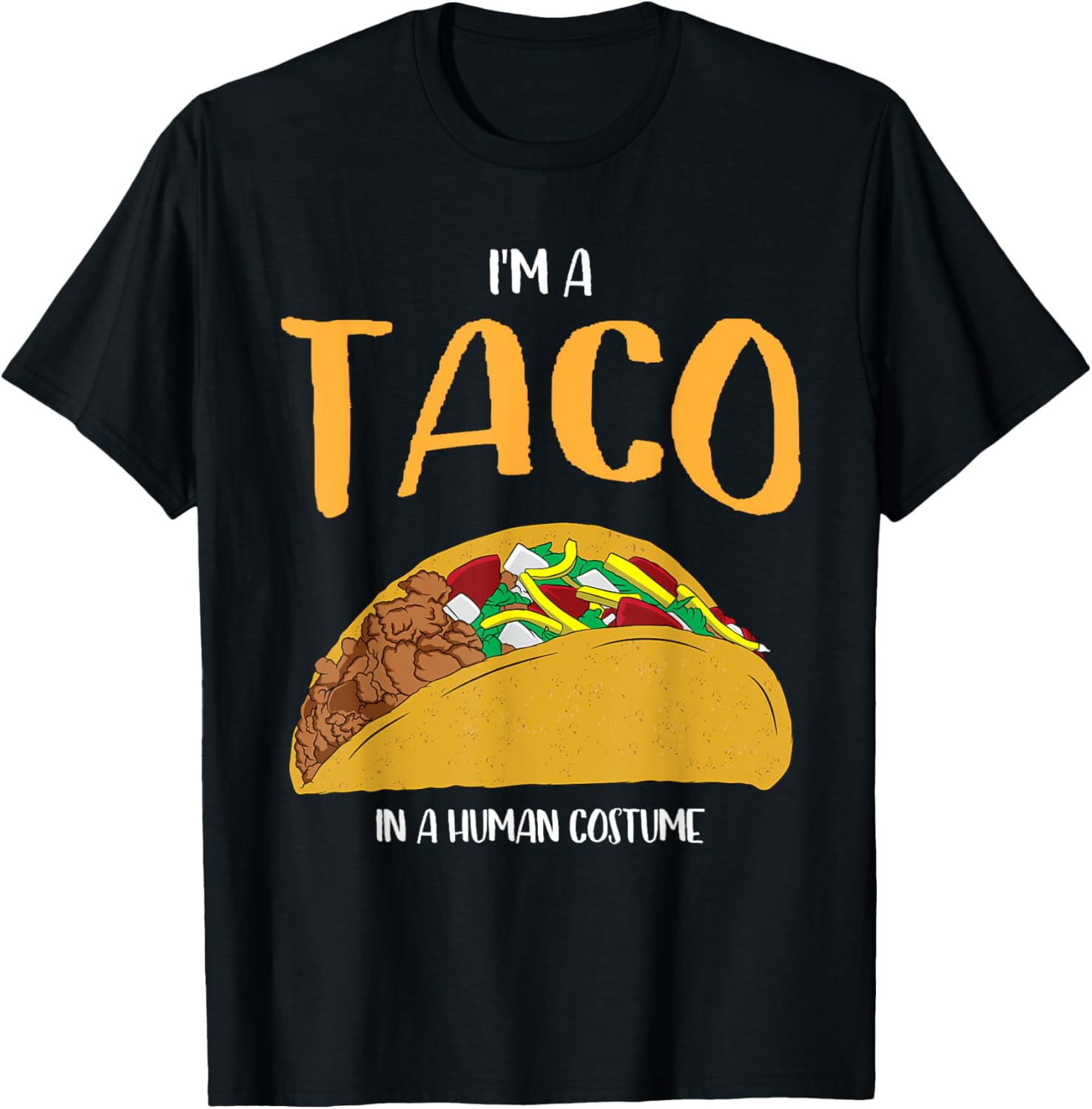 I'm a Taco in a Human Costume Halloween Cosplay Easy Outfit Funny ...