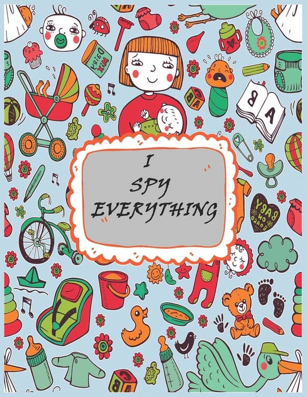 I spy Everything: Word search and find Book and A to Z Fun Guessing ...