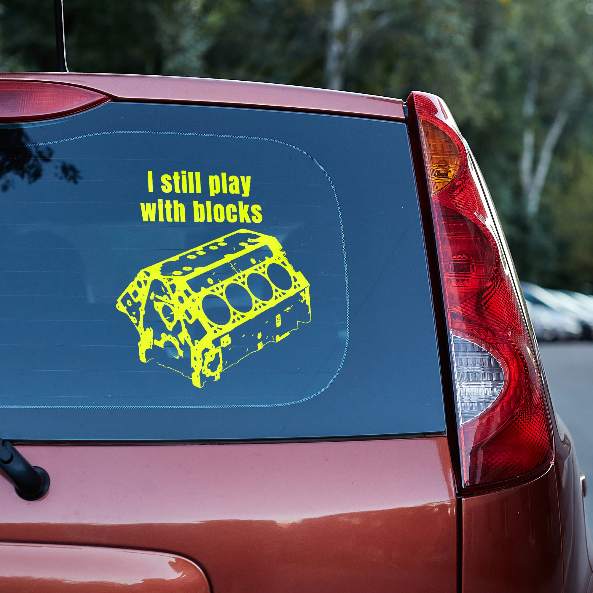 I still play with blocks Vinyl decal,car decals,decal stickers,window ...