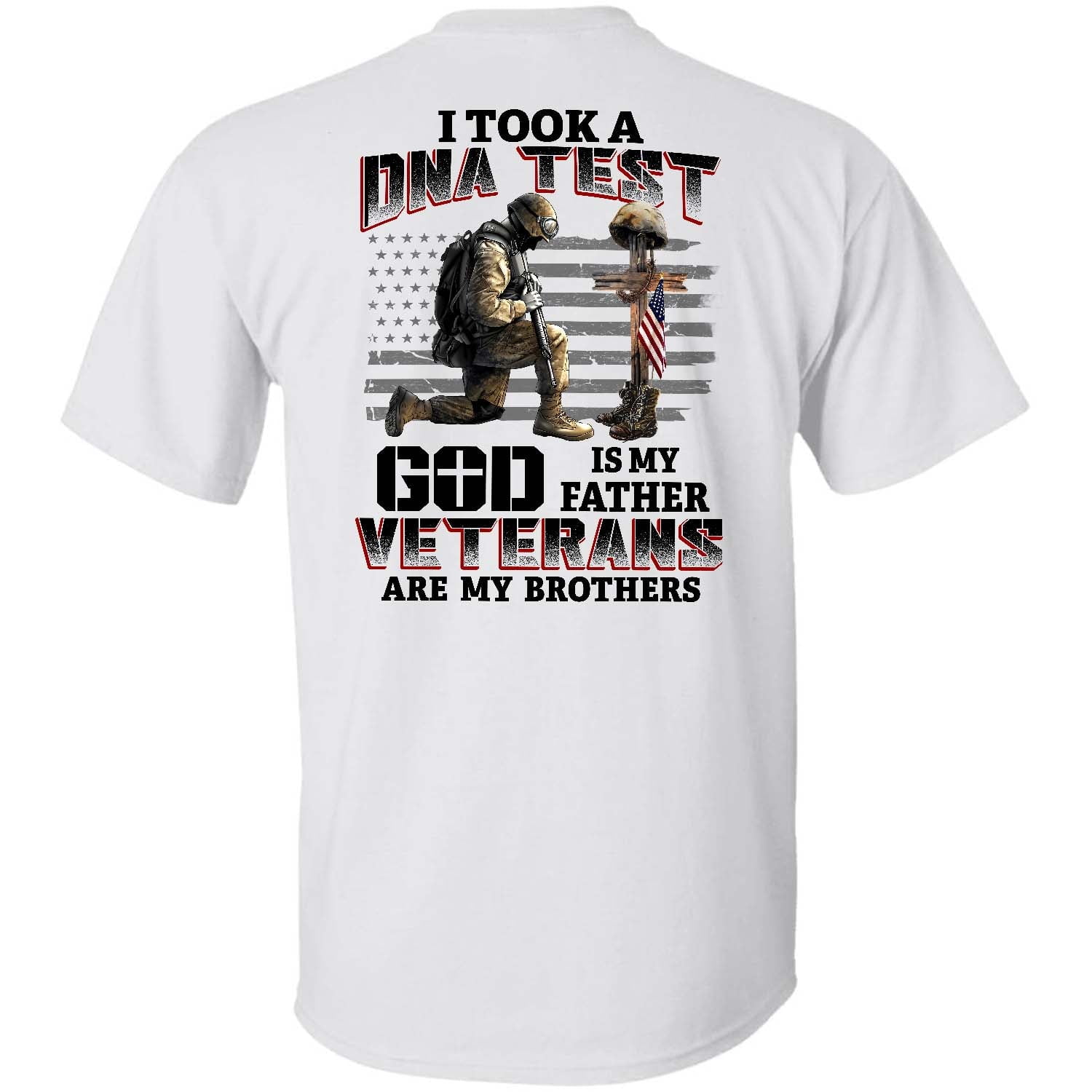 I took a DNA test and God is my Father, Veterans are my brothers Back ...