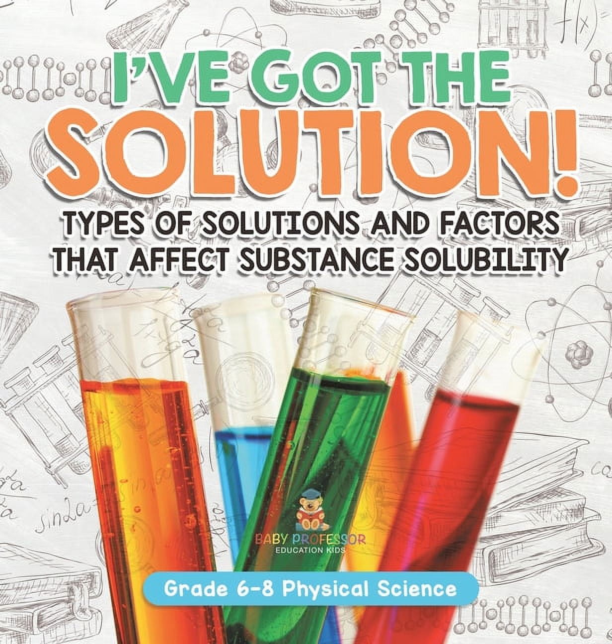 I've Got the Solution! Types of Solutions and Factors That Affect ...