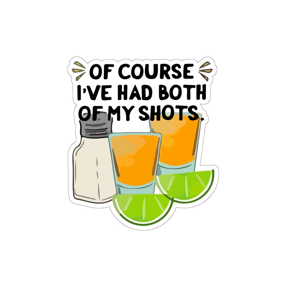 I've Had Both My Shots Vinyl Sticker Decal (4" x 3.5") | Peel & Stick ...