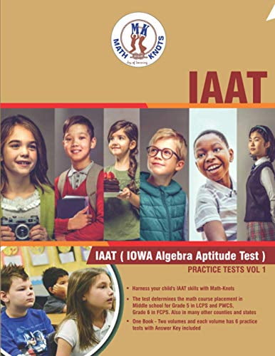 Pre-Owned IAAT(IOWA Algebra Aptitude) Practice Tests - Vol 1: Pre ...
