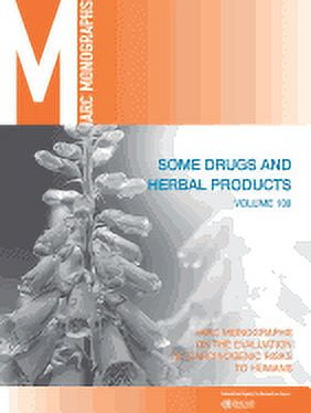 IARC Monographs on the Evaluation of the Carcinogenic Risks: Some Drugs ...