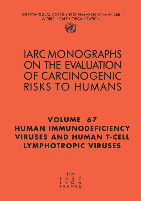 IARC Monographs on the Evaluation of the Carcinogenic Risks: Human ...