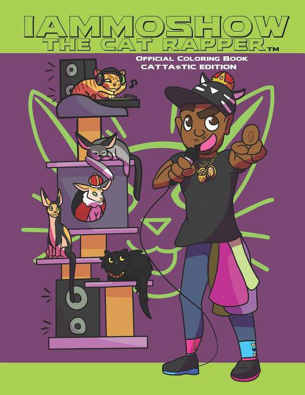 IAmMoshow The Cat Rapper Official Coloring Book: Cattastic Edition ...