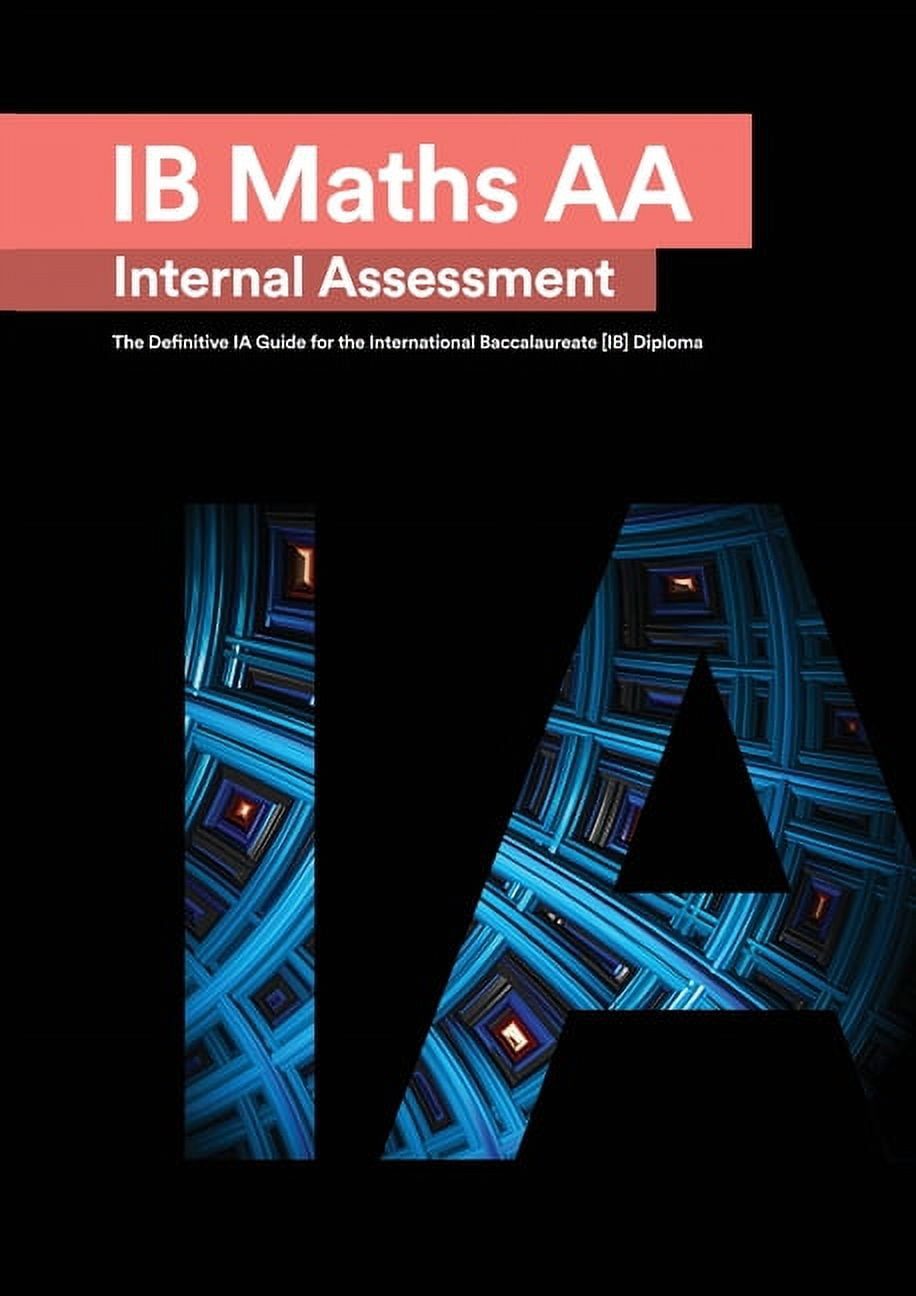 IB Math AA [Analysis and Approaches] Internal Assessment: The ...