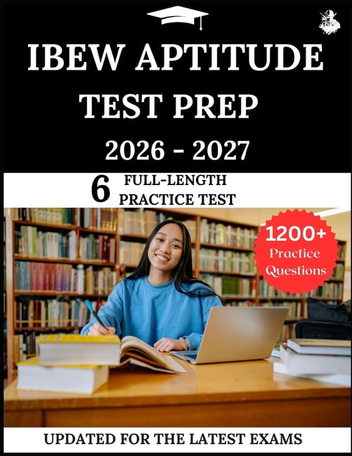 IBEW Aptitude Test Prep 2026-2027: Your All-in-One Prep to Success with ...