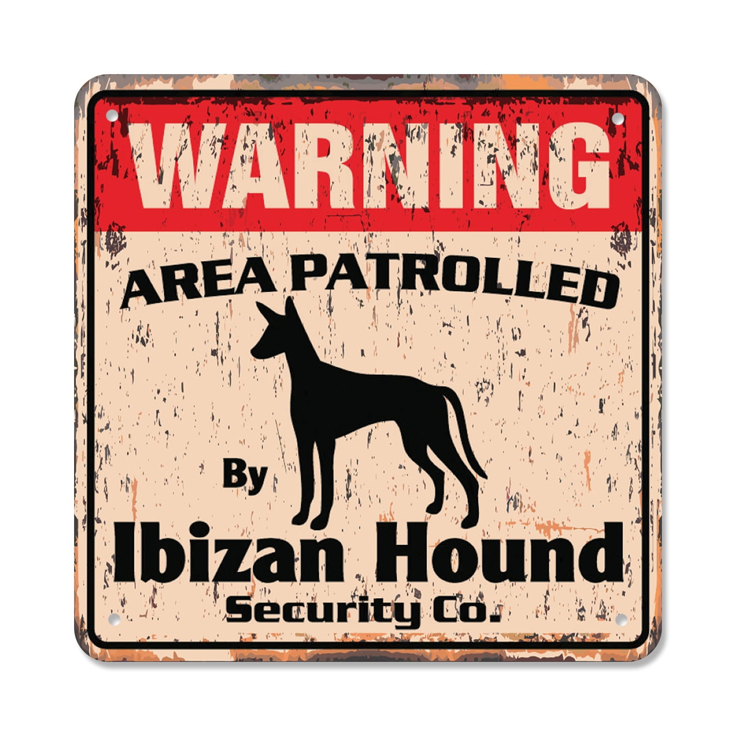 IBIZAN HOUND Vintage Security Sign Area Patrolled by pet guard patrol ...