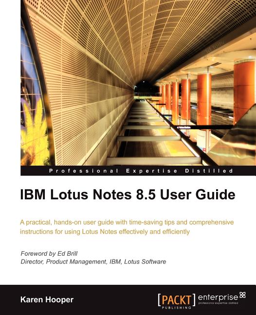 IBM Lotus Notes 8.5 User Guide (Paperback) - Walmart.com