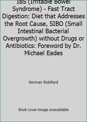 Pre-Owned IBS (Irritable Bowel Syndrome) - Fast Tract Digestion: Diet that Addresses the Root ...
