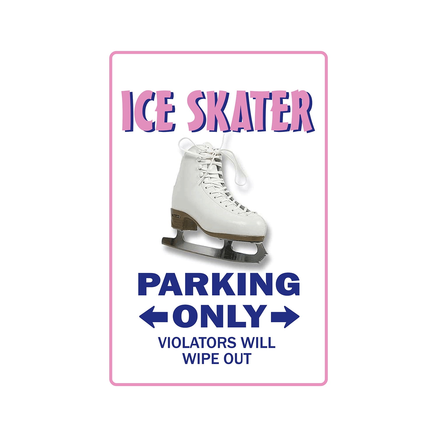 ICE SKATER Aluminum Sign parking Aluminum Signs ice skates skating rink ...