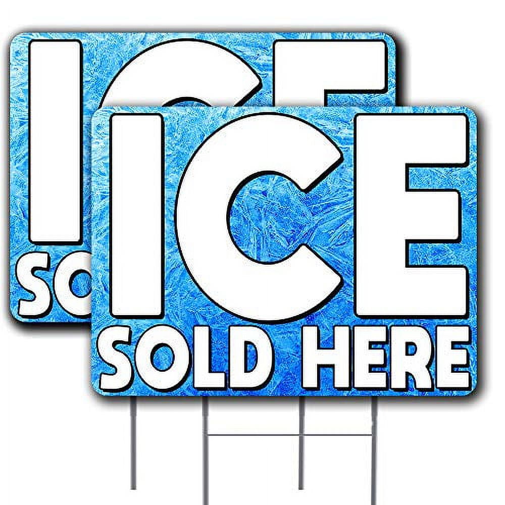 ICE SOLD HERE 2 Pack Double-Sided Yard Signs 16" x 24" with Metal ...