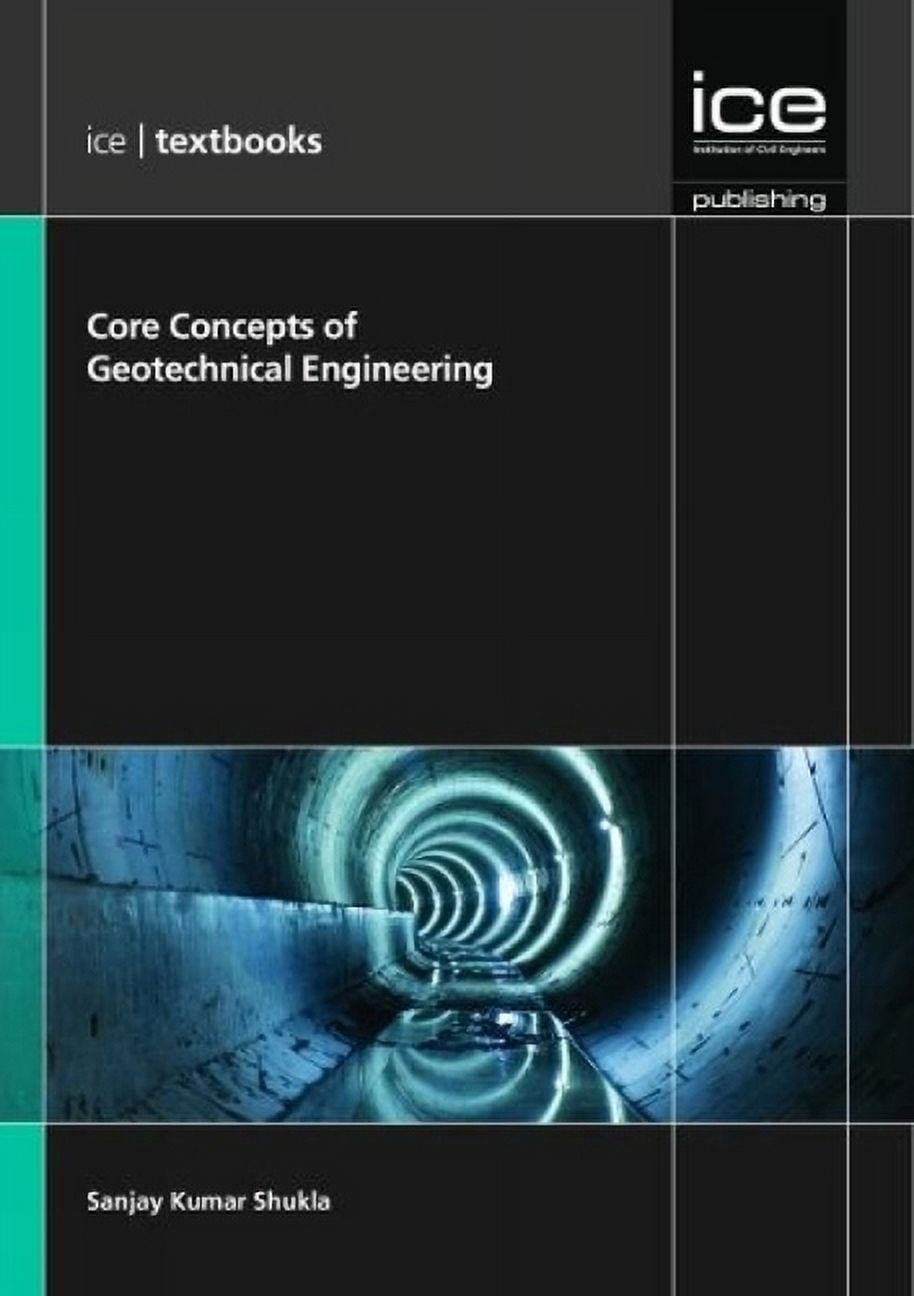 ICE Textbooks: Core Concepts of Geotechnical Engineering (Paperback) - Walmart.com