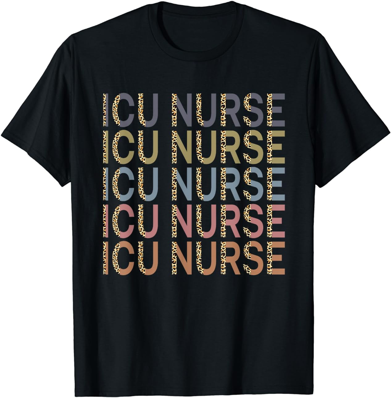ICU Nurse Intensive Care Unit Leopard T-Shirt - Walmart.com