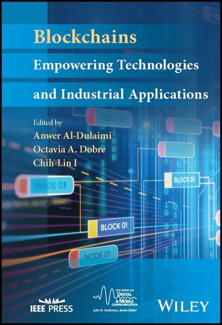 IEEE Digital & Mobile Communication Blockchains: Empowering ...