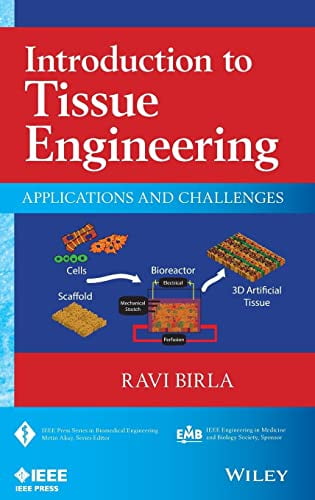 Pre-Owned Introduction to Tissue Engineering: Applications and ...