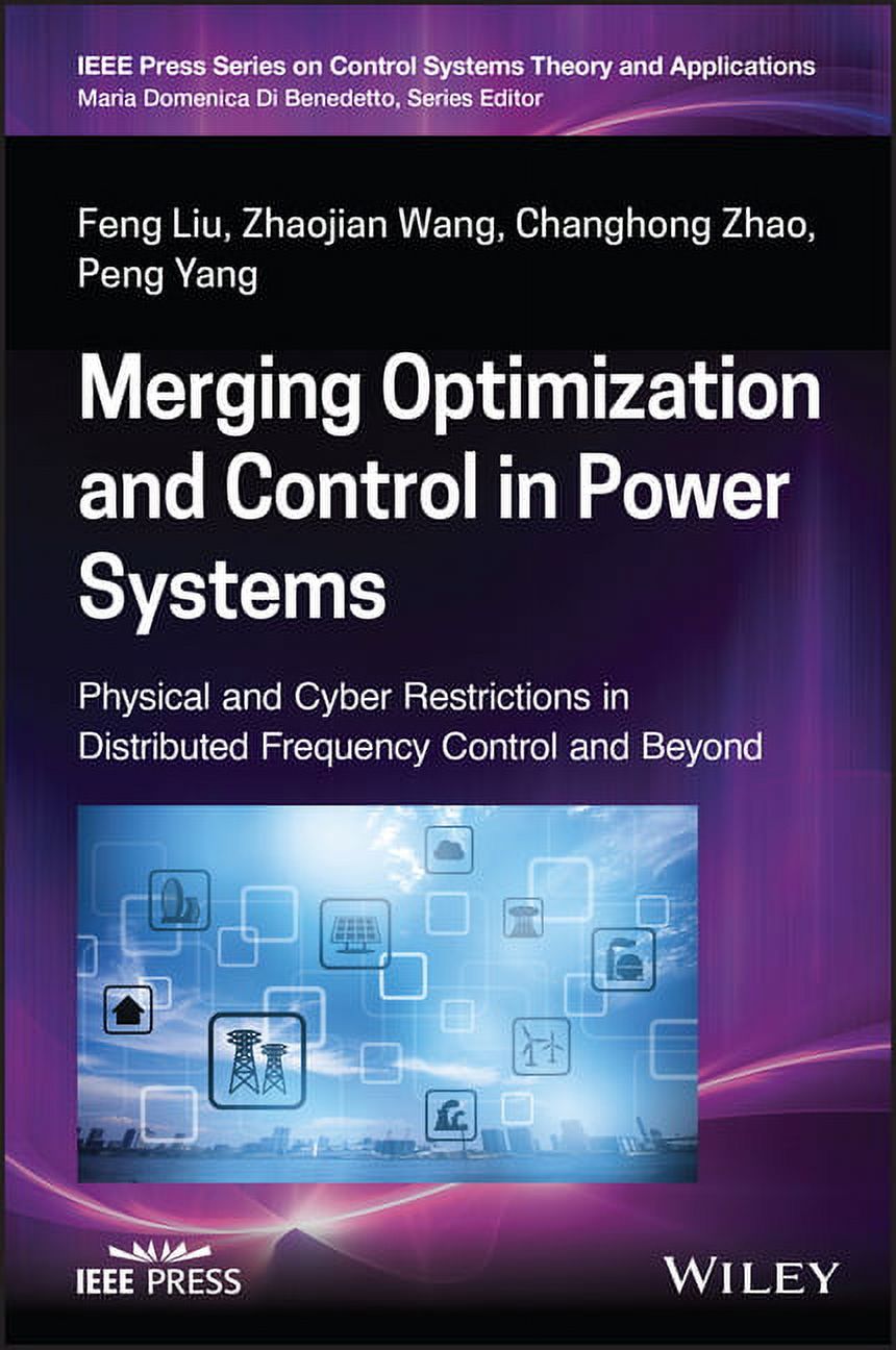 IEEE Press Control Systems Theory and Applications: Merging ...