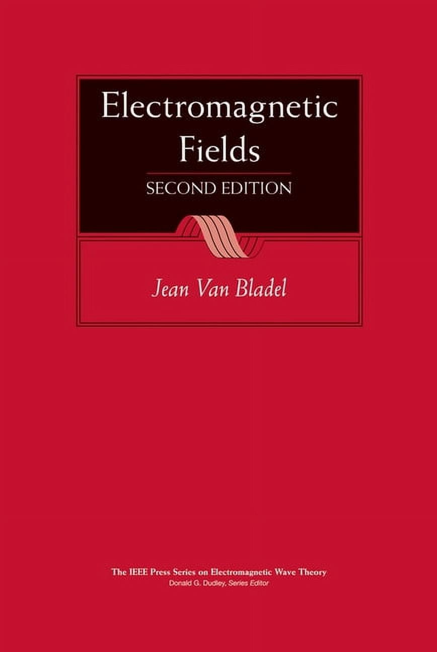 IEEE Press Electromagnetic Wave Theory Electromagnetic Fields 2E ...