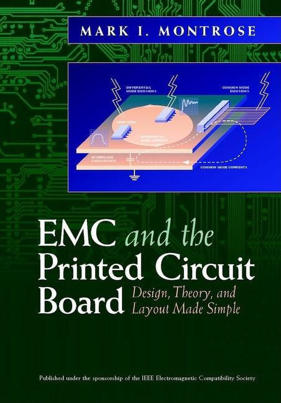 IEEE Press Electronics Technology: EMC and the Printed Circuit Board ...