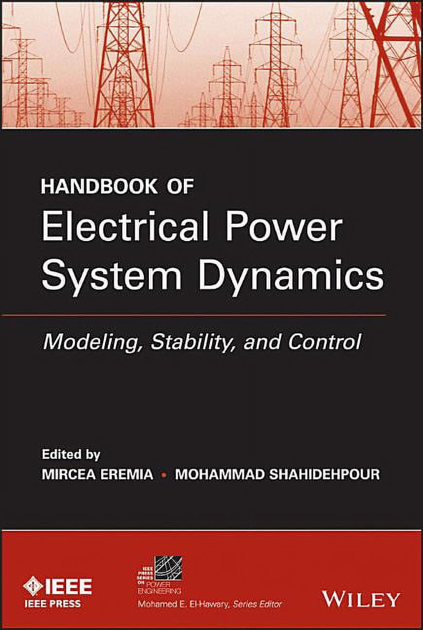 IEEE Press Power and Energy Systems Electrical Power System Dynami ...