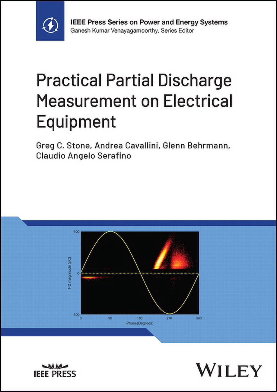 IEEE Press Power and Energy Systems Practical Partial Discharge ...