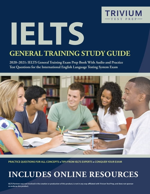 IELTS General Training Study Guide 2020-2021: IELTS General Training ...