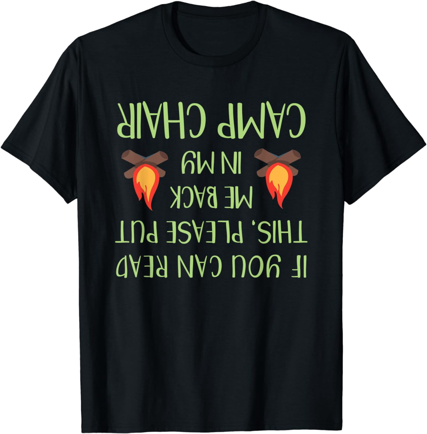 IF YOU CAN READ THIS, PLEASE PUT ME BACK IN MY CAMP CHAIR - Walmart.com