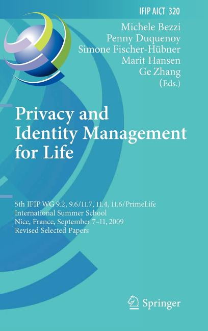 IFIP Advances in Information and Communication Technology: Privacy and ...