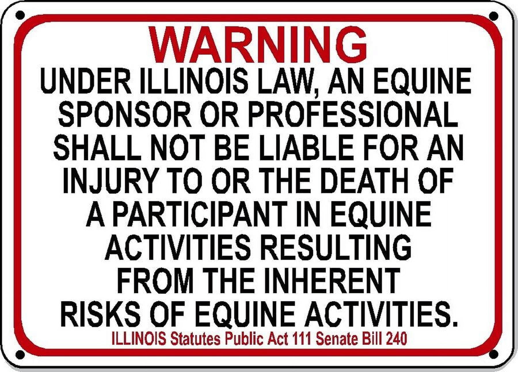 ILLINOIS Equine Metal Aluminum Sign activity liability warning statute ...
