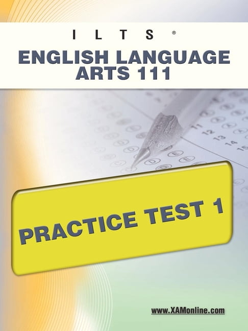 Ilts English Language Arts 111 Practice Test 1 (Paperback) by Sharon A ...