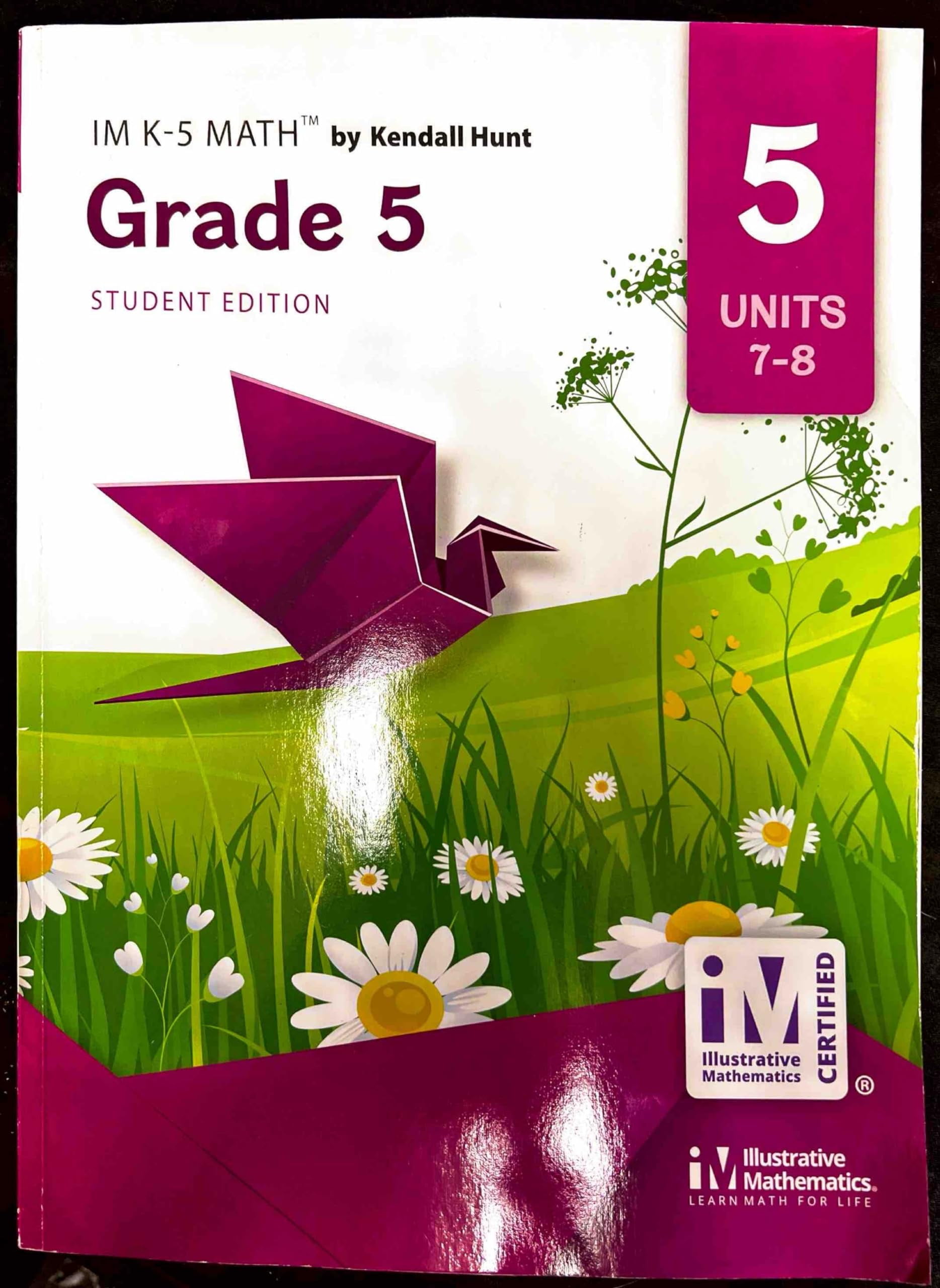 IM K-5 Math , Grade 5 ,Student Edition , Units 7-8 , Grade 5 ...
