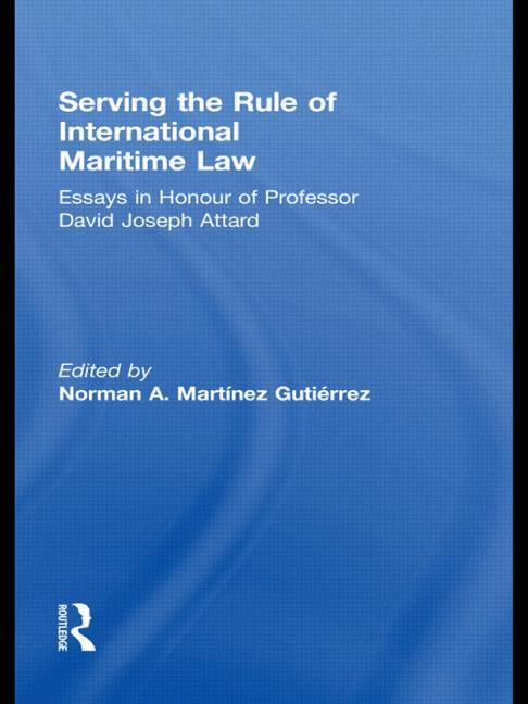 IMLI Studies in International Maritime L Serving the Rule of ...