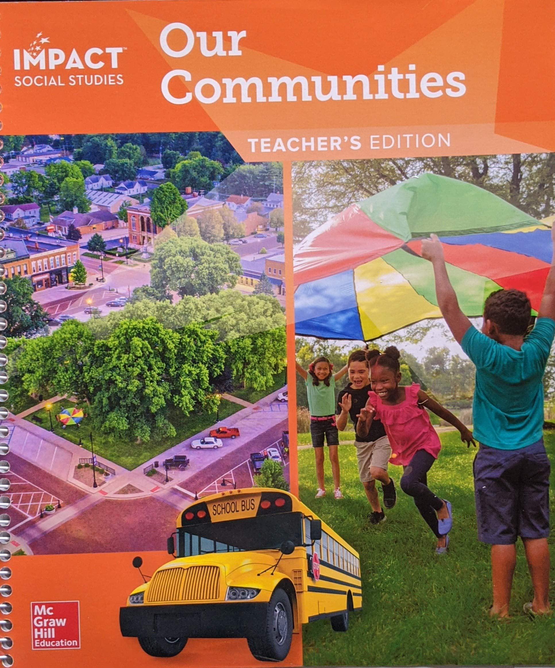 IMPACT Social Studies, Our Communities, Grade 3, Teacher’s Edition ...