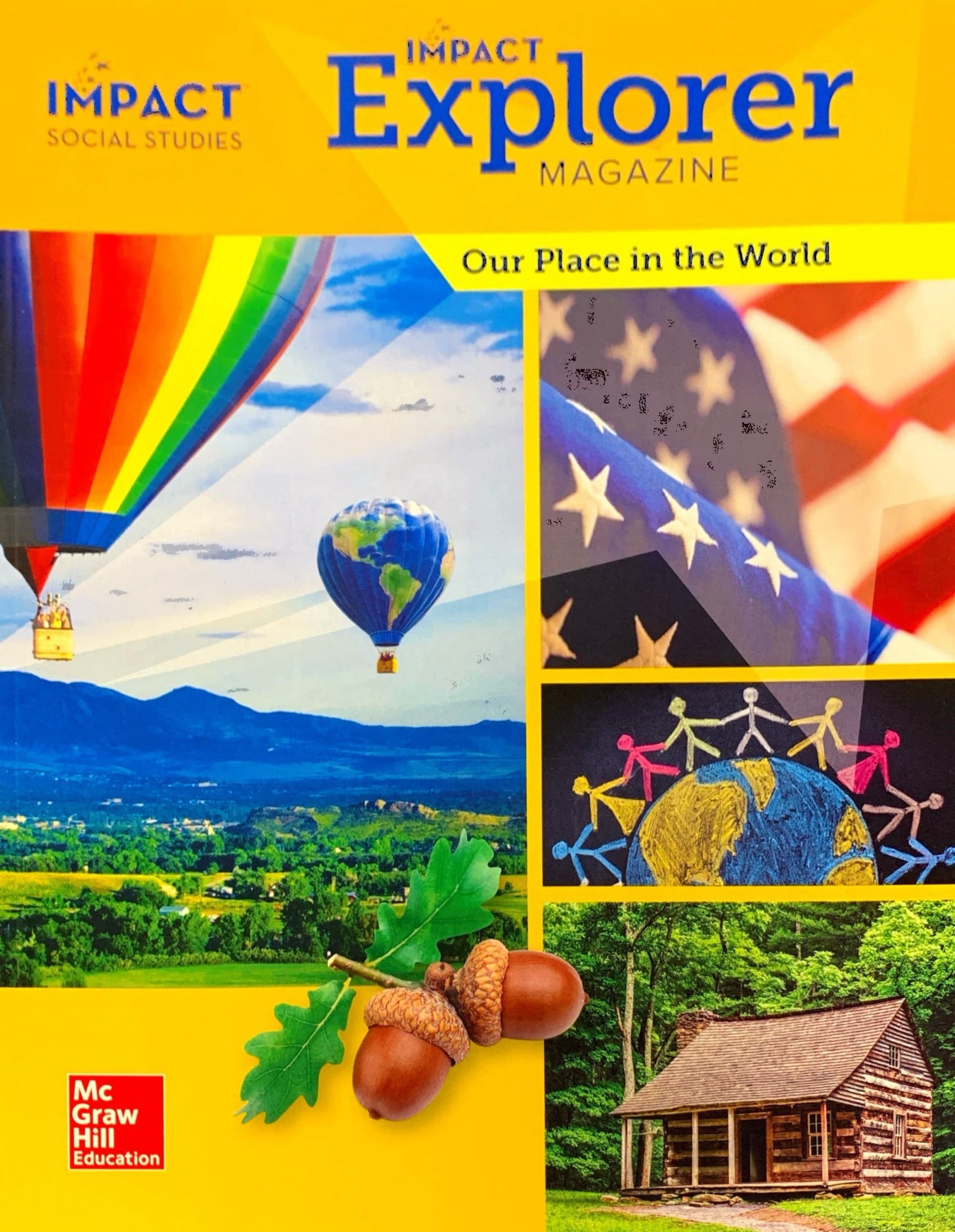 IMPACT Social Studies, Our Place in the World, Grade 1, IMPACT Explorer ...