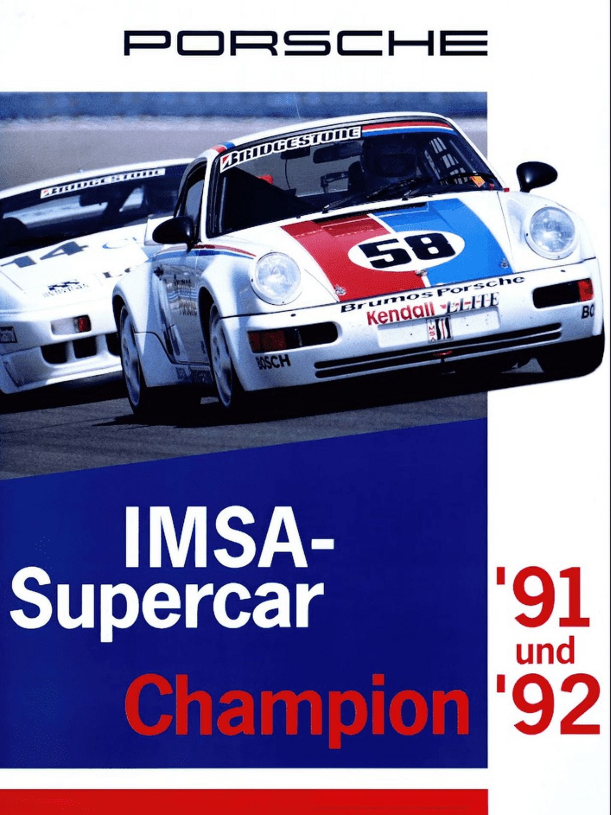 IMSA Supercar Champion 1991 & 1992 Car Racing Poster - Celebrating Back ...