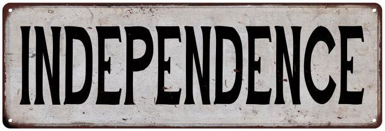 INDEPENDENCE Vintage Look Rustic Metal 6x18 Sign City State ...
