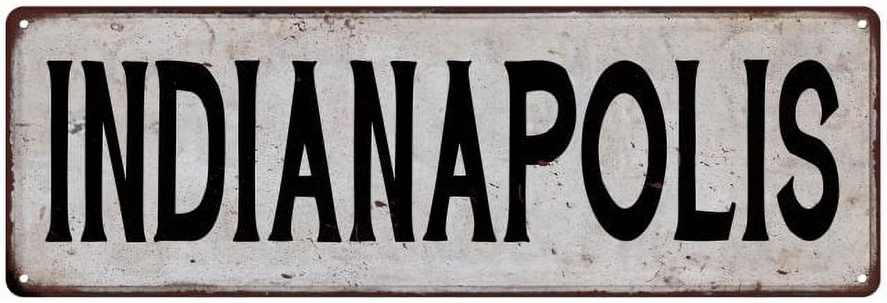 INDIANAPOLIS Vintage Look Rustic Metal 6x18 Sign City State ...