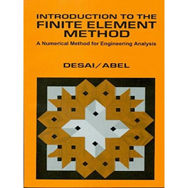 Introduction to Finite Element Method - Desai C.S. - Walmart.com