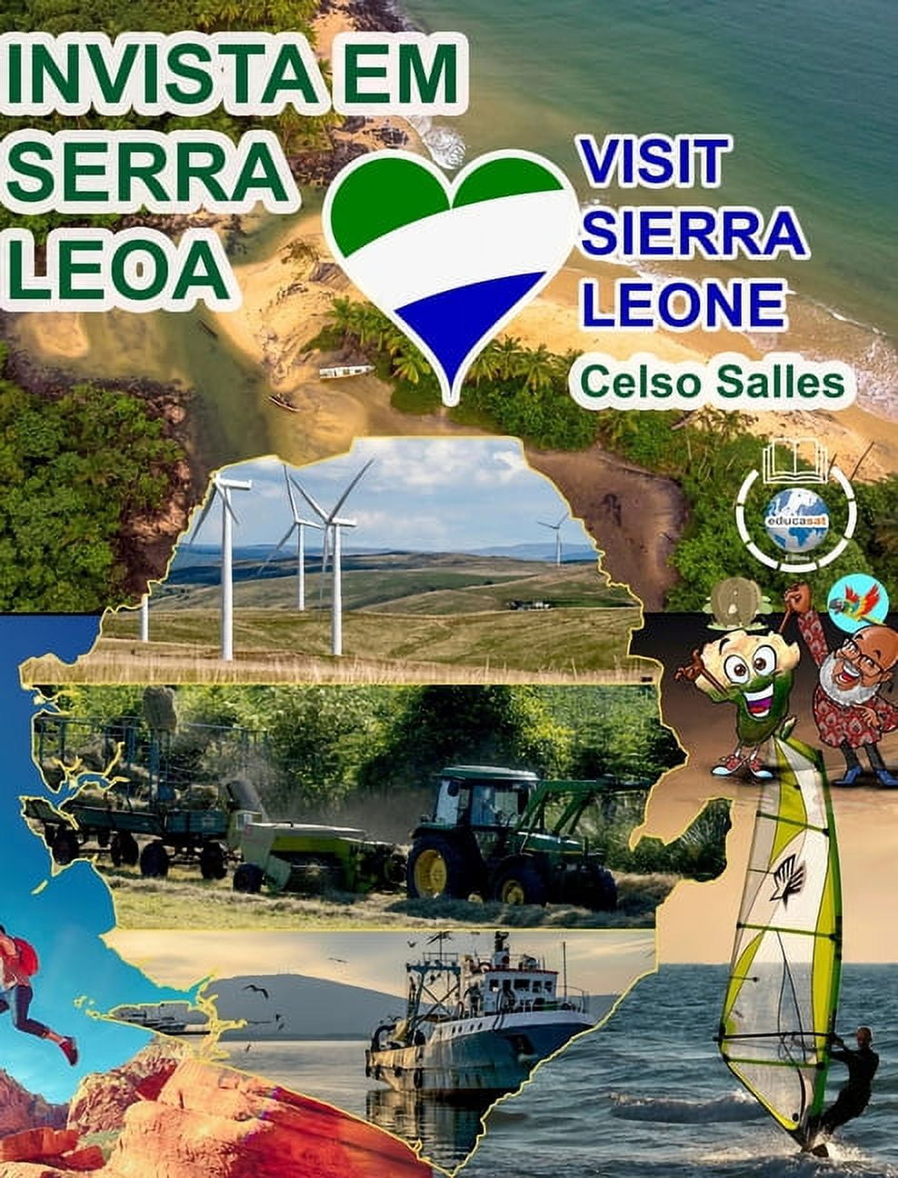 INVISTA EM SERRA LEOA - Visit Sierra Leone - Celso Salles: Coleção ...