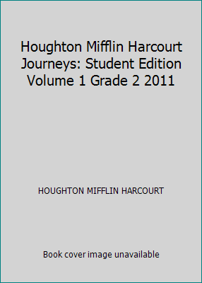 Pre-Owned Houghton Mifflin Harcourt Journeys: Student Edition Volume 1 Grade 2 2011 (Hardcover ...