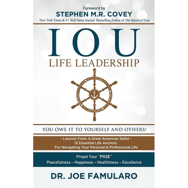 IOU Life Leadership: You Owe It to Yourself and Others, (Paperback ...